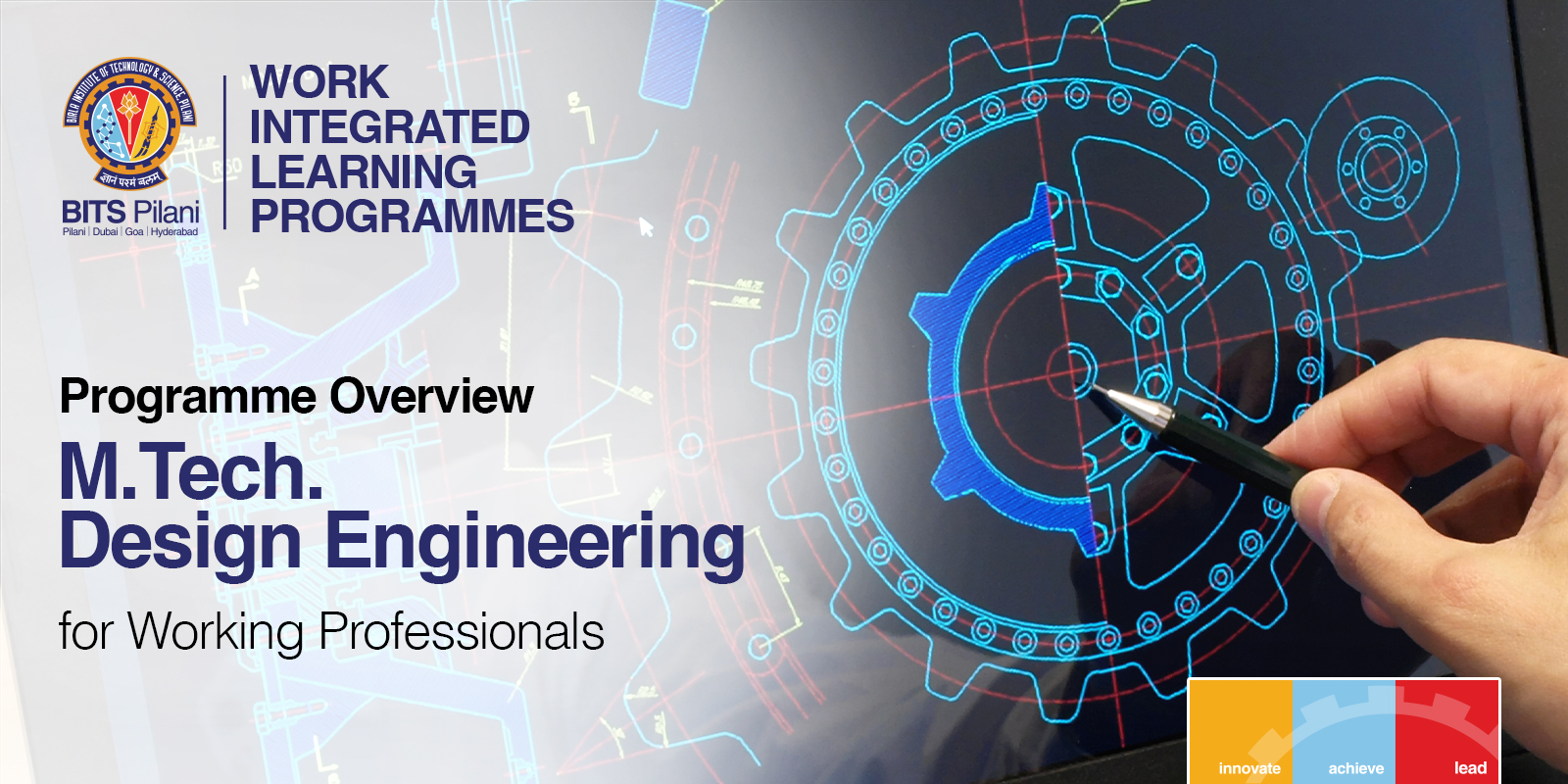 M.Tech. Design Engineering for Working Professionals- Bits WILP